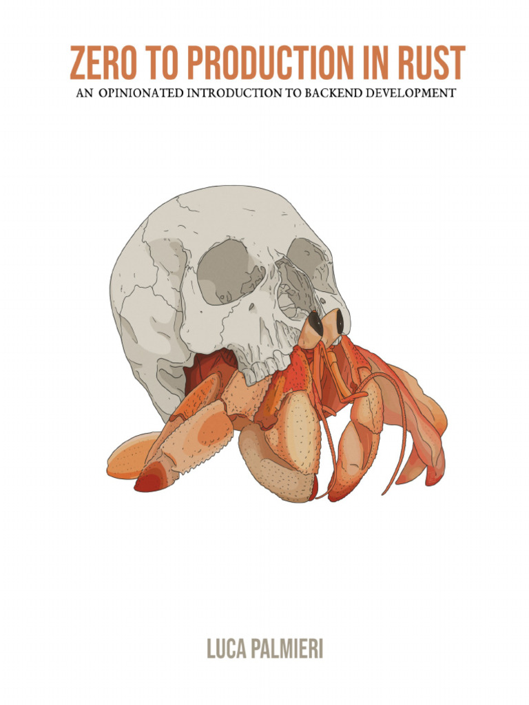 Zero To Production in Rust - Luca Palmieri | PDF | Databases | Integrated Development Environment