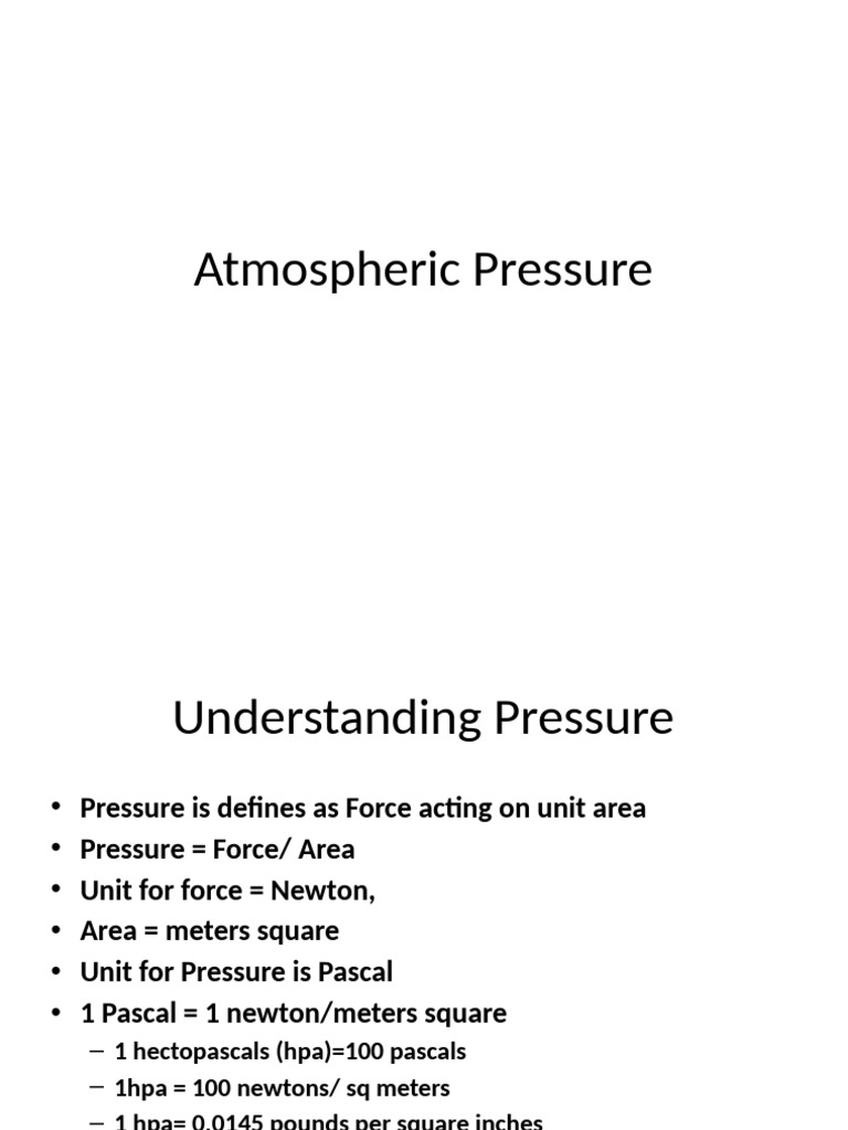 Atmospheric Pressure Explained | PDF | Atmospheric Pressure | Pressure