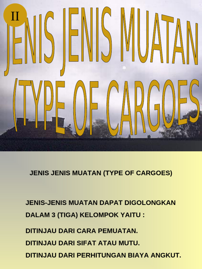 2.JENIS-JENIS MUATAN..2 | PDF