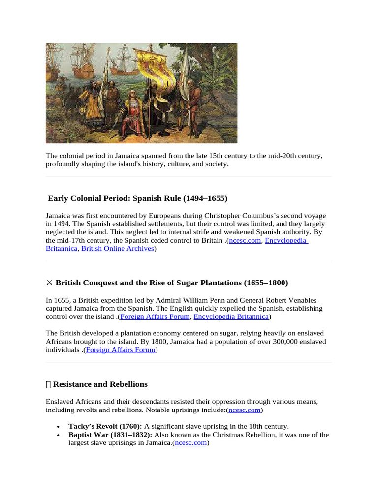 The Colonial Period in Jamaica Spanned From The Late 15th Century To ...