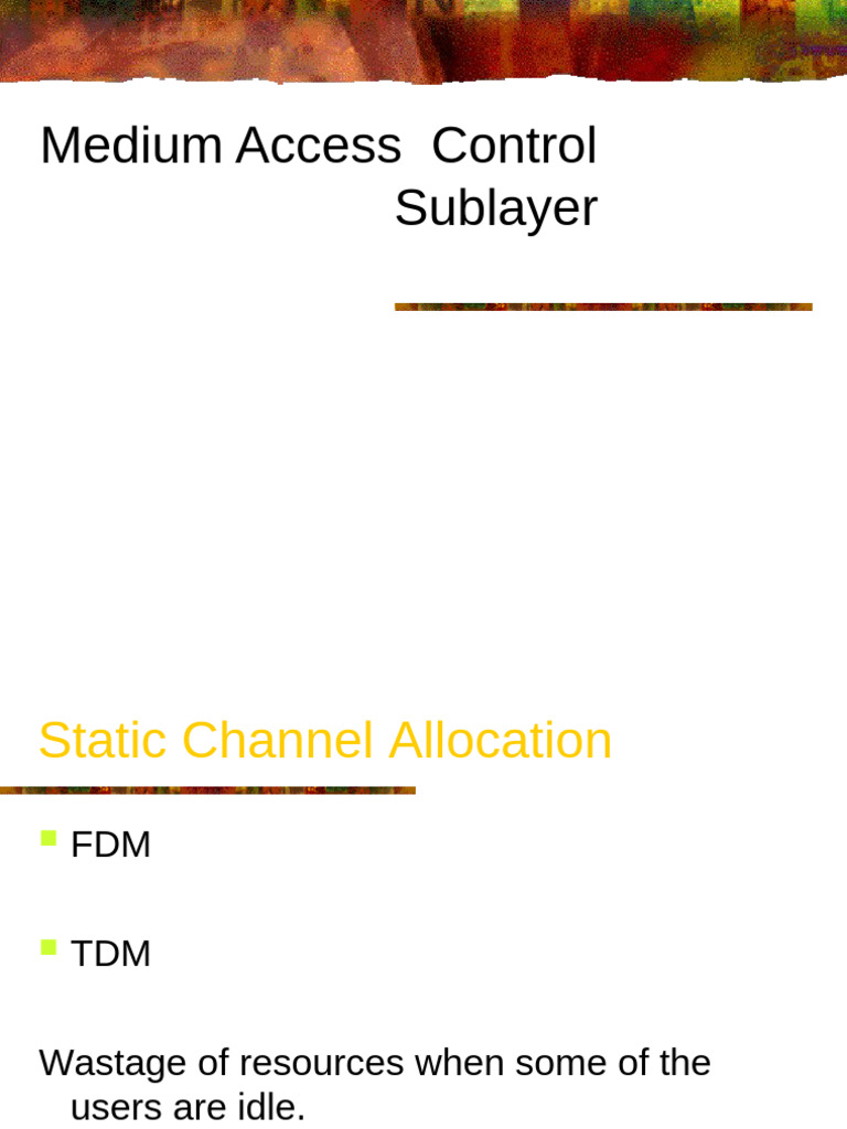 Topic - Medium Access Control Basics | PDF | Network Switch | Internet Architecture