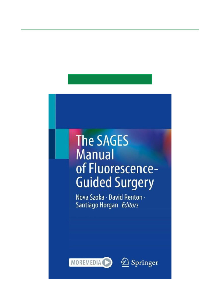 The SAGES Manual of Fluorescence Guided Surgery Fast eBook Download ...