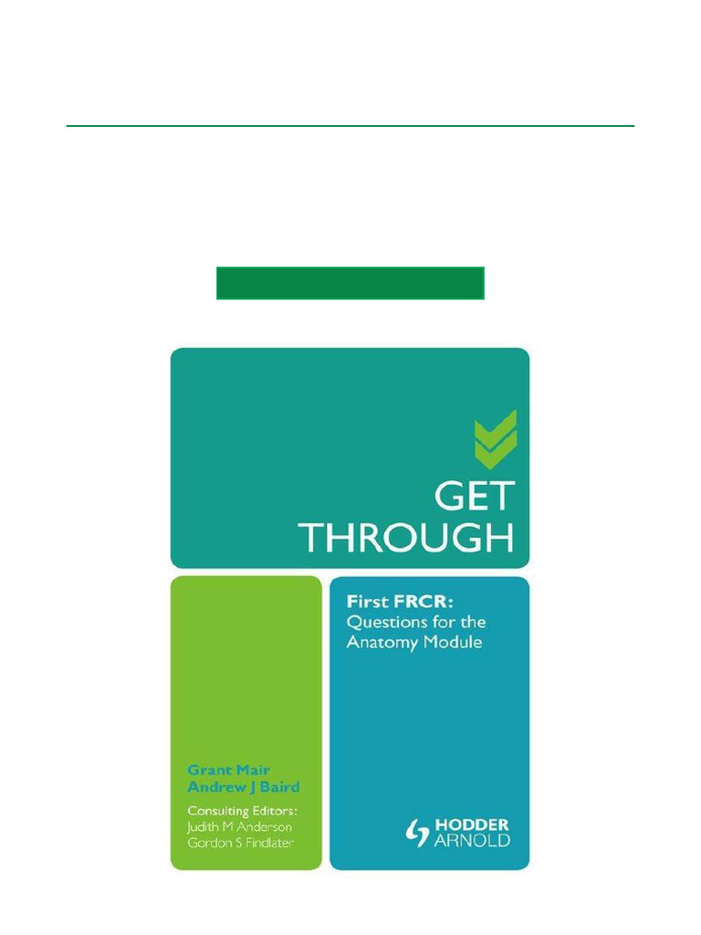 Get Through First FRCR Questions For The Anatomy Module, 1st Edition ...