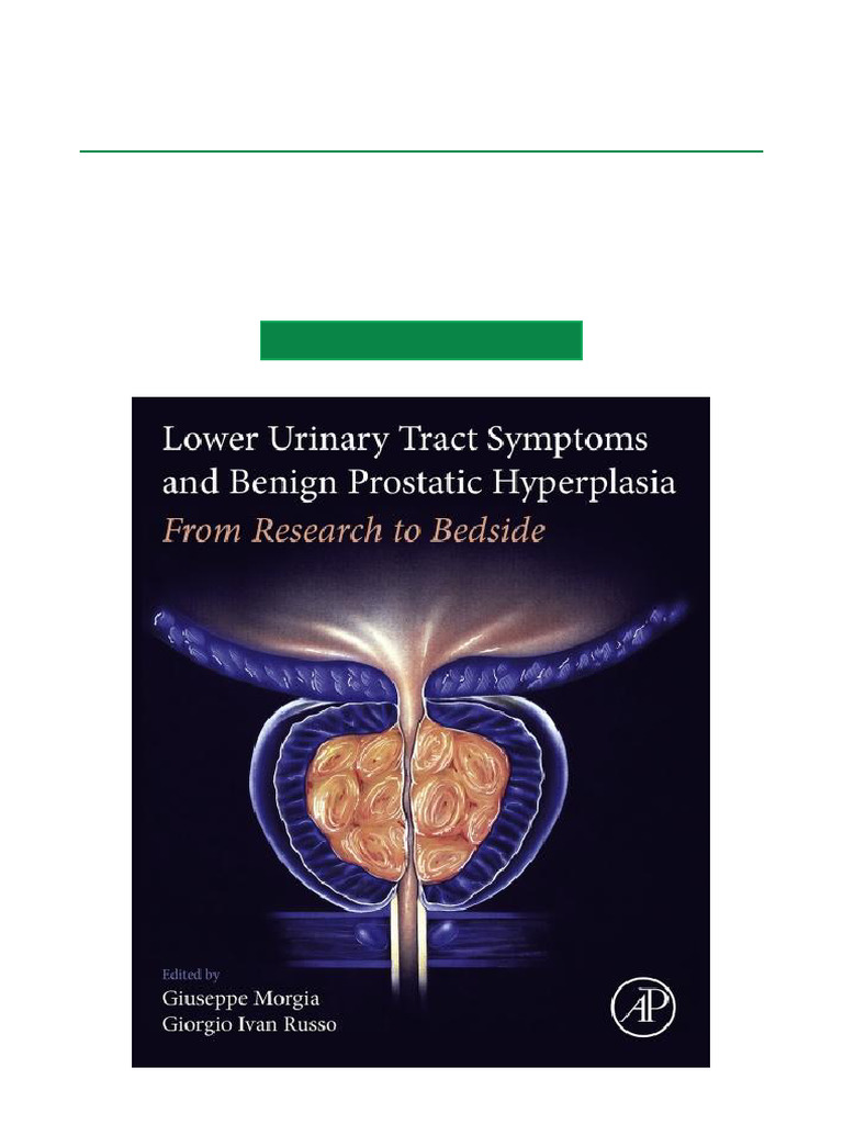Lower Urinary Tract Symptoms and Benign Prostatic Hyperplasia From Research To Bedside Full ...