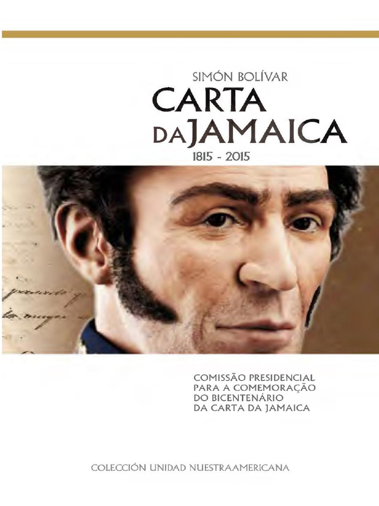 Aula 08 - BOLÍVAR, Simón. A Carta Da Jamaica (1815) | PDF