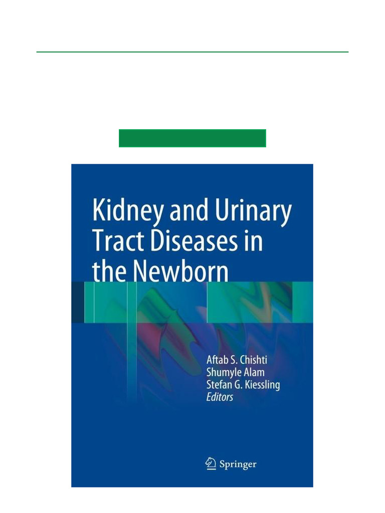 Kidney and Urinary Tract Diseases in The Newborn Illustrated Ebook ...