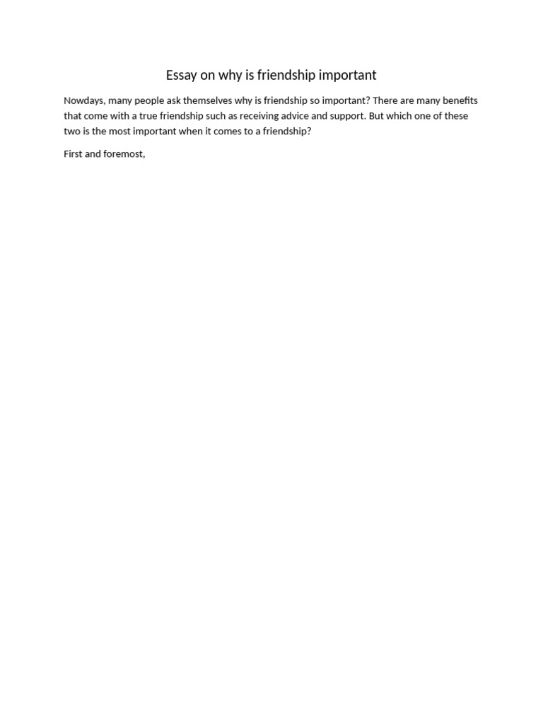 Essay On Why Is Friendship Important | PDF