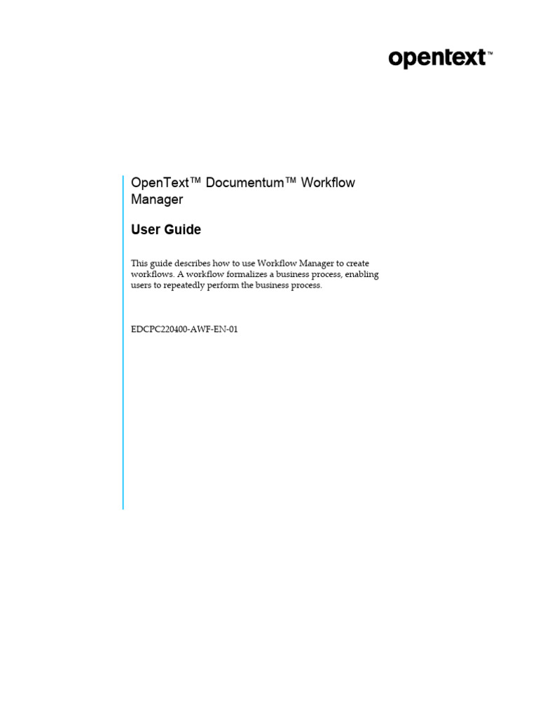 OpenText Documentum Workflow Manager CE 22.4 - User Guide English (EDCPC220400-AWF-En-01) | PDF ...