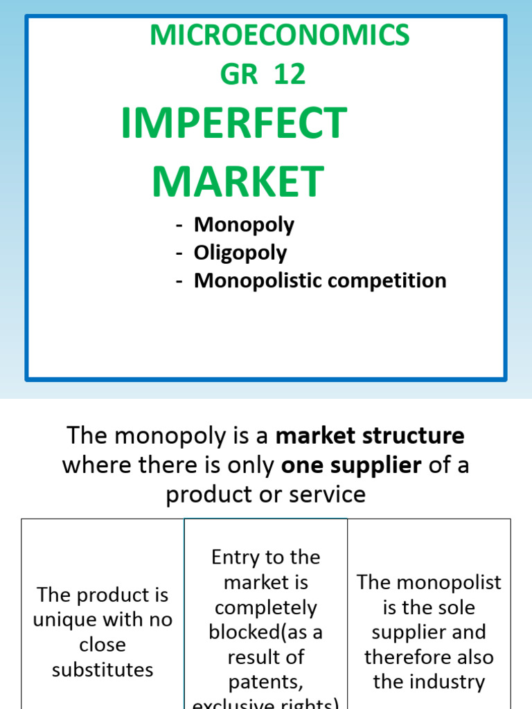 GR 12 Presentations Imperfect Markets | PDF | Oligopoly | Monopoly