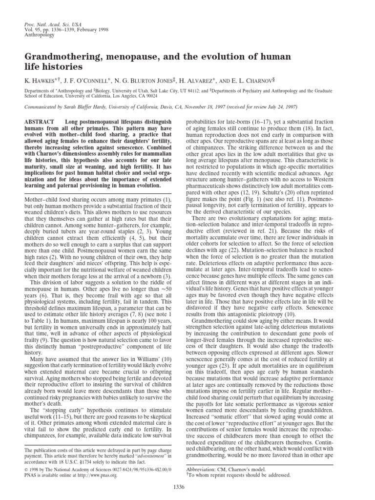 Grandmothering, Menopause, and The Evolution of Human Life Histories ...