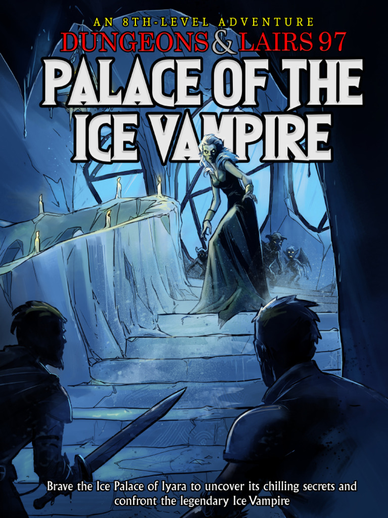 Palace of The Ice Vampire (Pre-Proof) Complete | PDF | Ice | Vampires