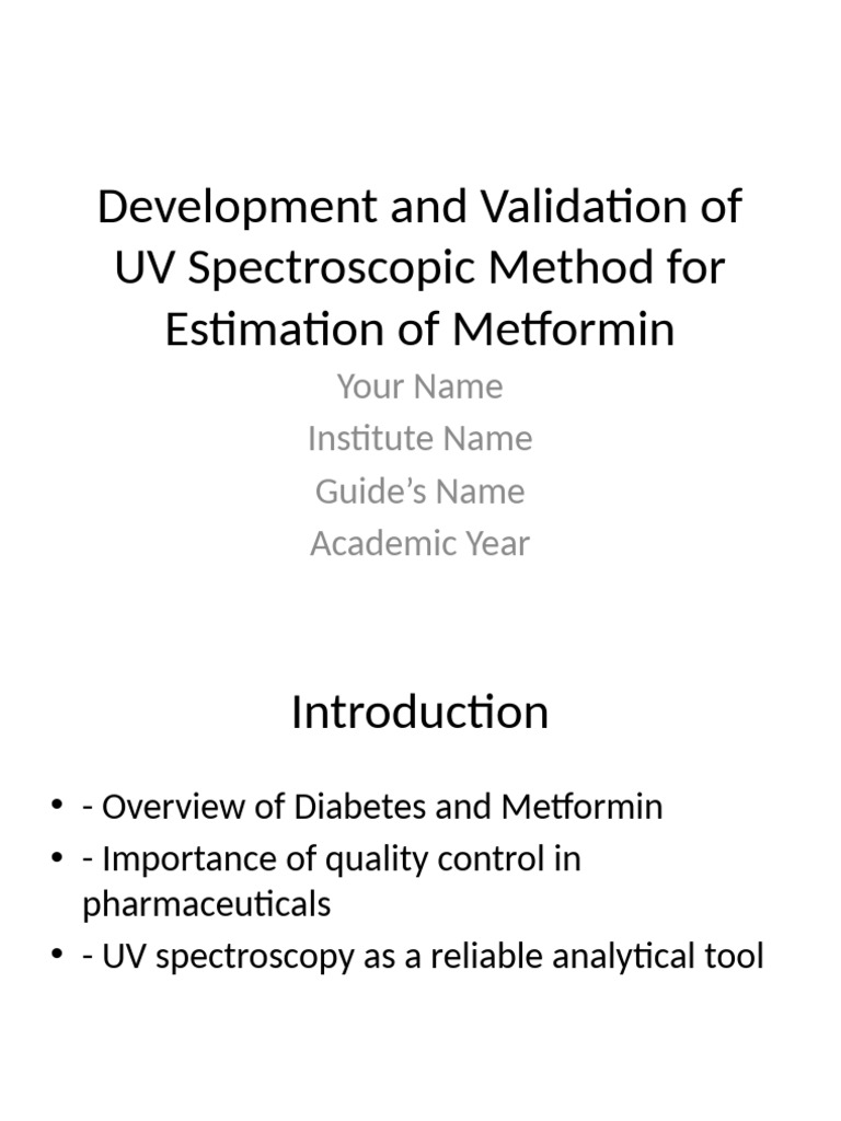 UV Metformin Project Presentation | PDF | Ultraviolet–Visible ...
