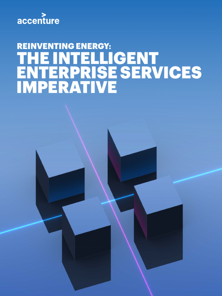 Accenture The Intelligent Enterprise Services Imperative | PDF ...