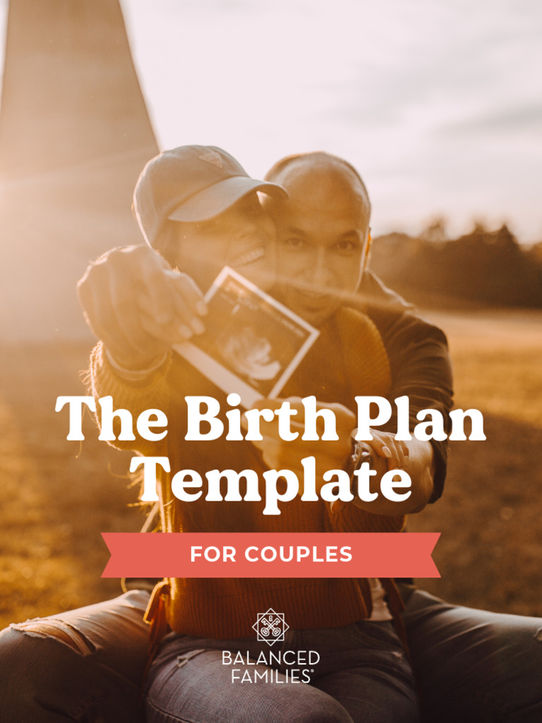 Birth Plan Template For Couples | PDF | Childbirth | Breastfeeding