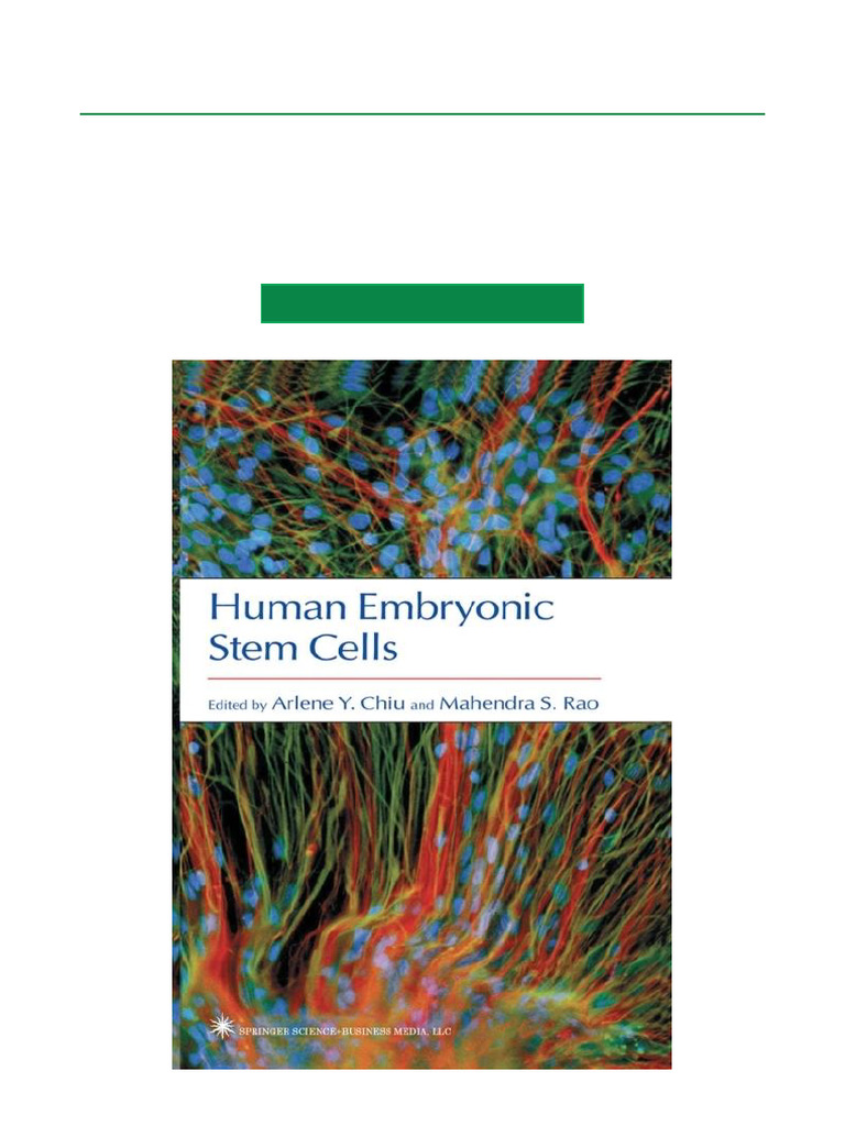 Human Embryonic Stem Cells 1st Edition All-in-One Download | PDF | Cell Potency | Stem Cell
