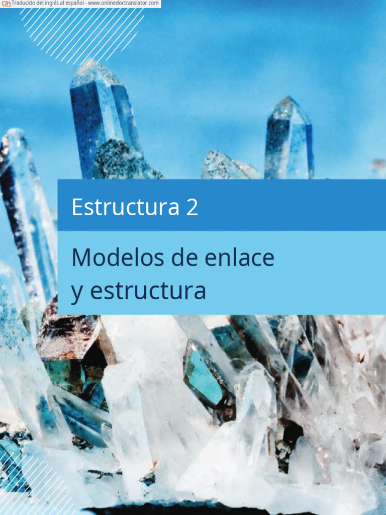 Estructura 2 Modelos de Enlace y Estructura | PDF | Enlace iónico | Compuestos químicos