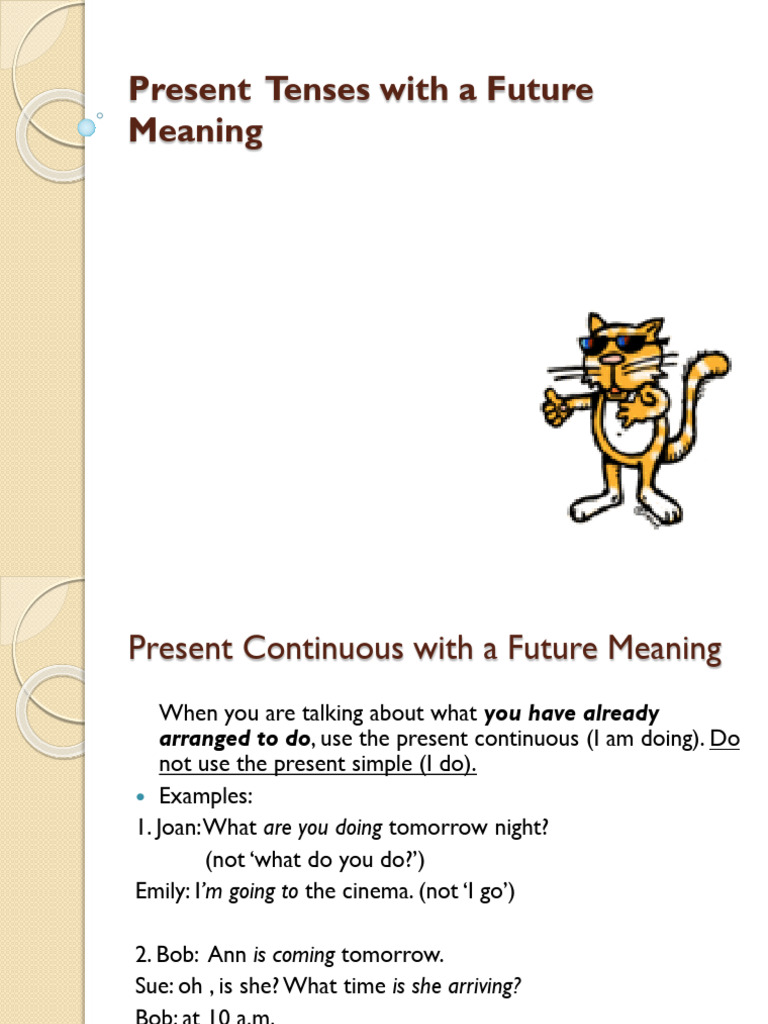 Present Tenses With A Future Meaning | PDF