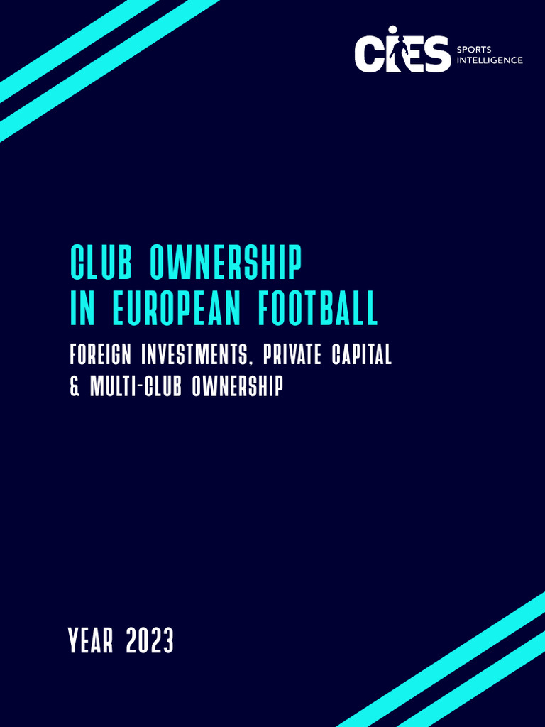 Football Club Ownership 2023 | PDF | Governance | Equity (Finance)