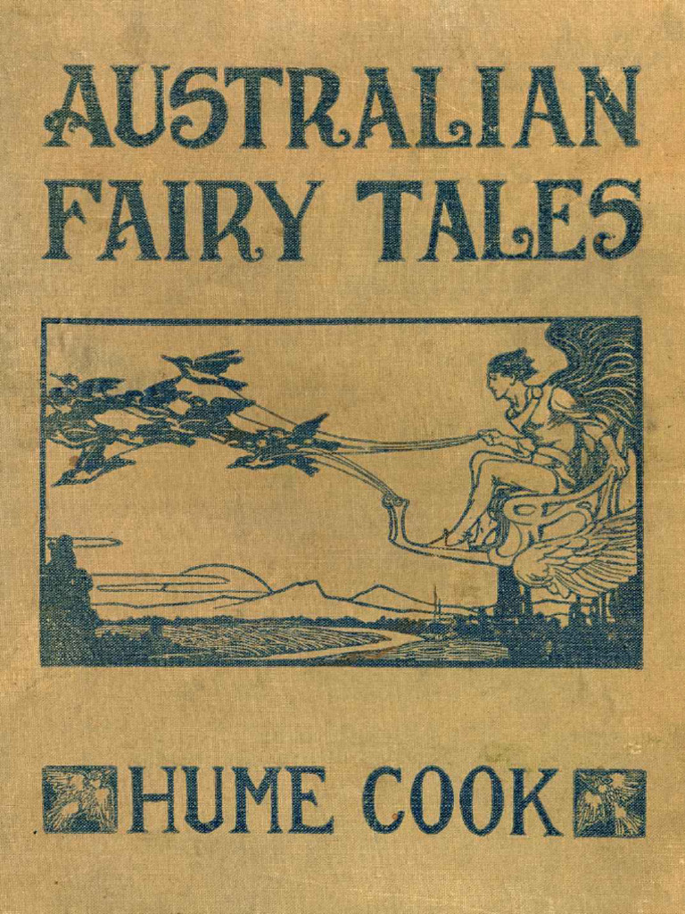 Australian Fairy Tales - James Hume-Cook | PDF | Project Gutenberg