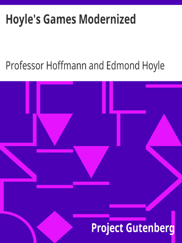 Hoyle's Games Modernized - Professor Hoffmann & Edmond Hoyle | PDF ...