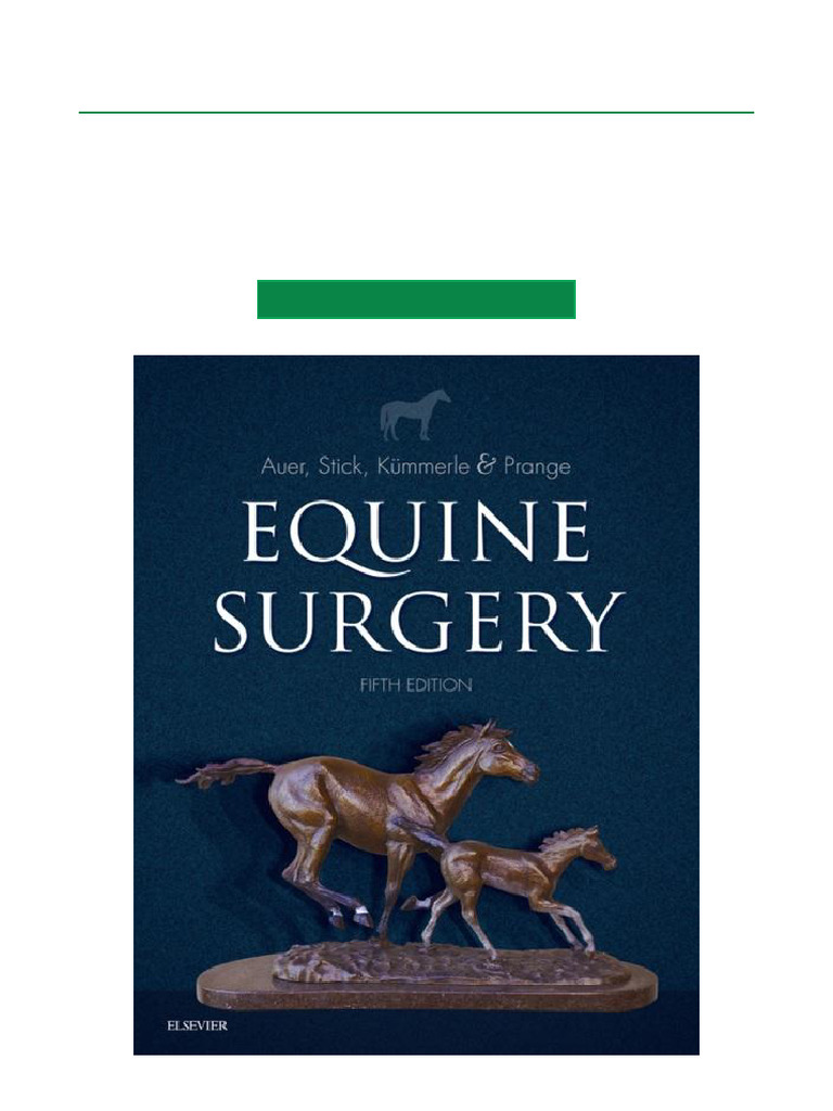 Equine Surgery 5th Edition Overview | PDF | Surgery | Central Nervous ...
