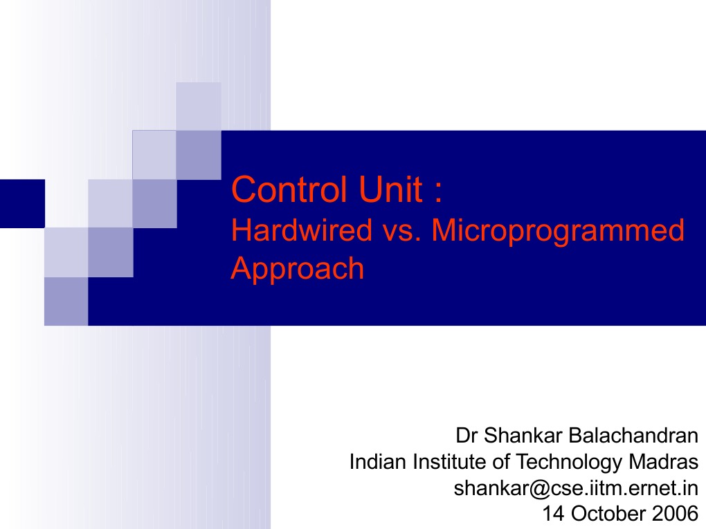 Control Unit:: Hardwired vs. Microprogrammed Approach | Classes Of ...