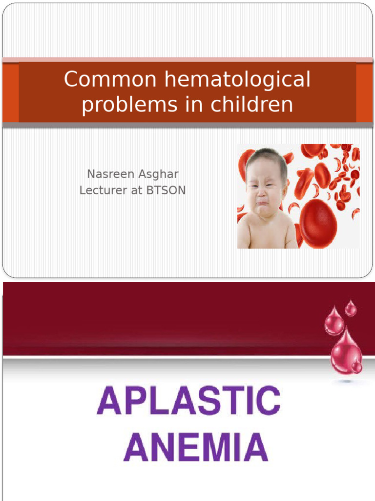 19.2 Aplastic Anemia &sickle Cell and Thalasemia | PDF