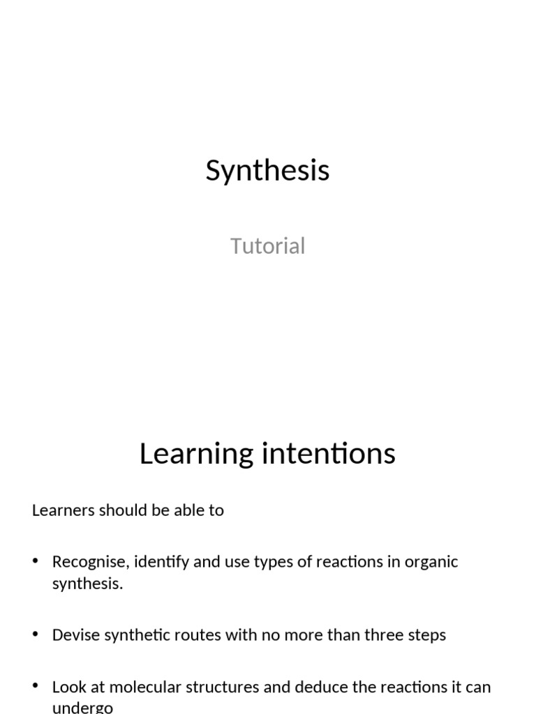 (253477) Synthesis Tutorial Excercise | PDF | Chemical Reactions | Organic Chemistry