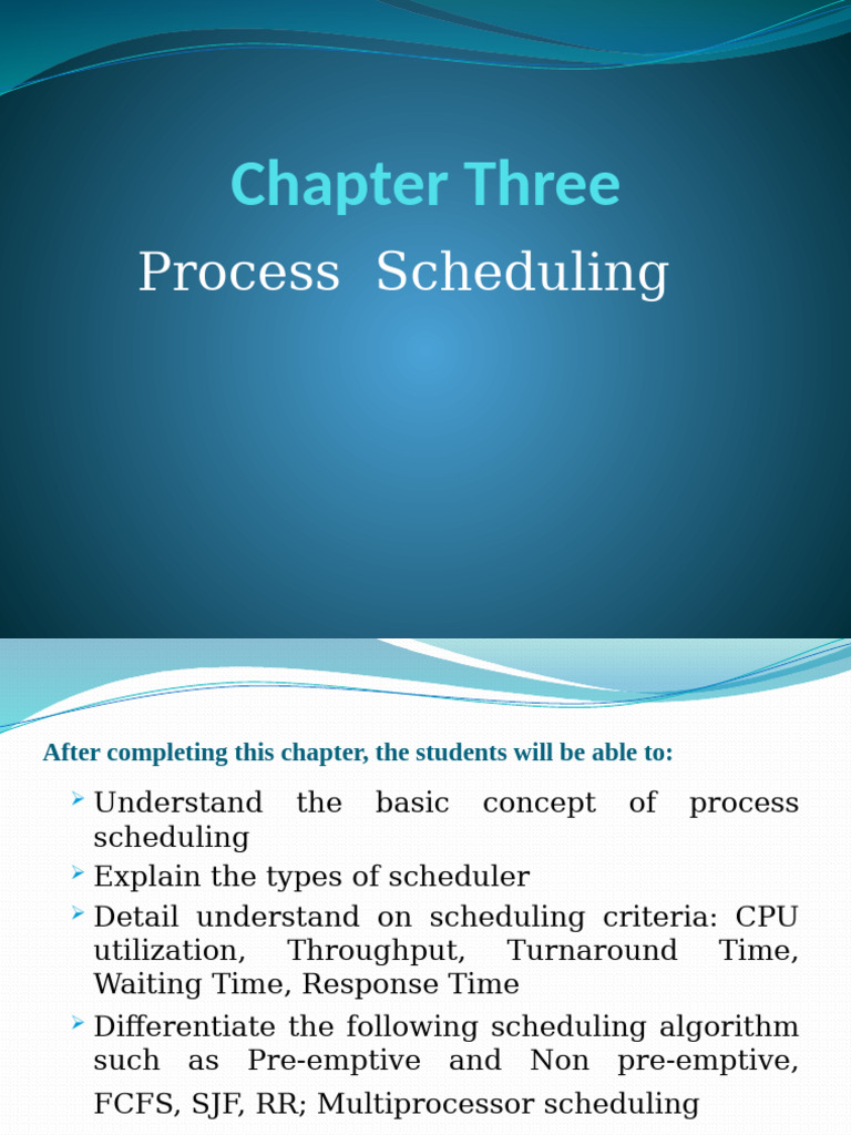 Chapter 3 - Process Scheduling (2) | PDF | Scheduling (Computing) | Operating System Technology