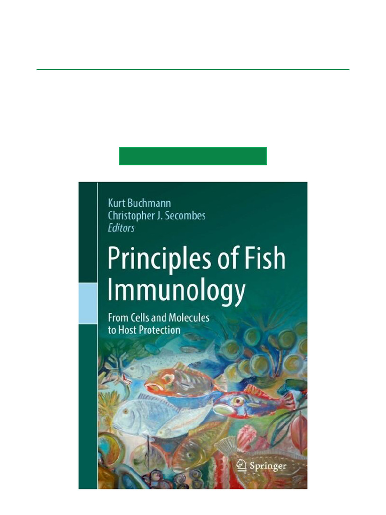 Principles of Fish Immunology From Cells and Molecules To Host ...