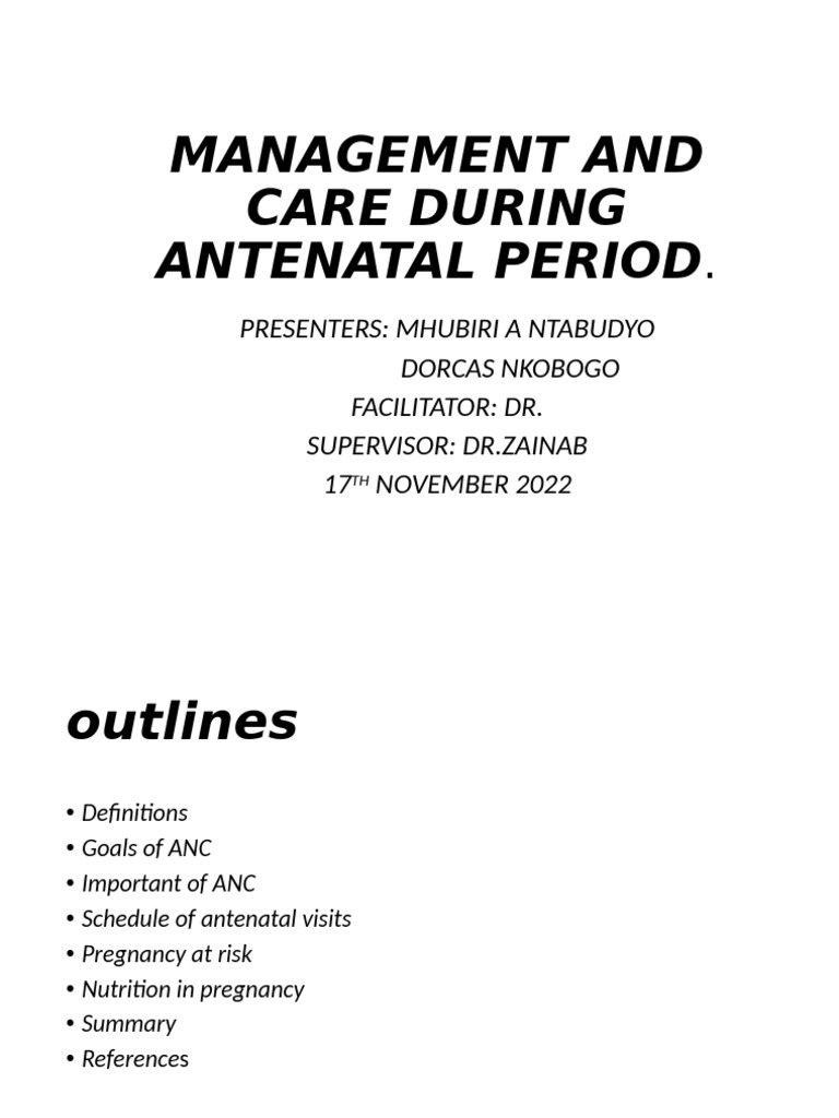 Management and Care During Antenatal Period Md5 Presentation | PDF | Pregnancy | Prenatal ...