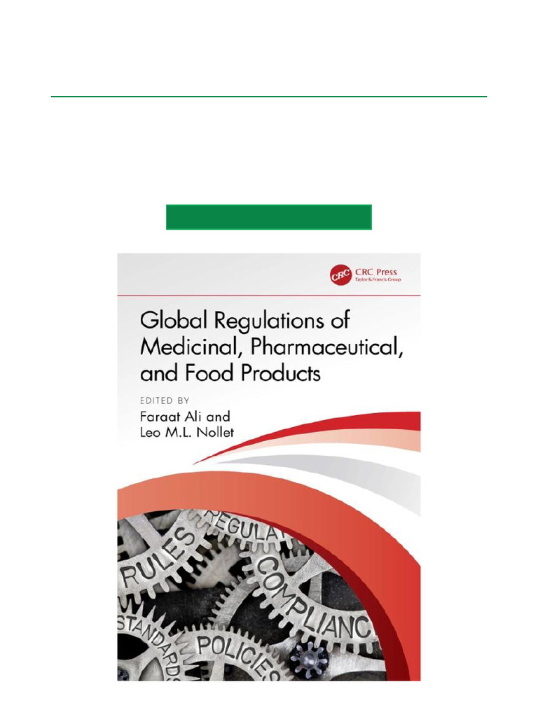 Global Regulations of Medicinal, Pharmaceutical, and Food Products ...