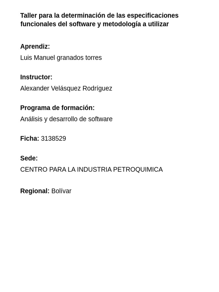 Taller para La Determinación de Las Especificaciones Funcionales Del Software y Metodología A ...