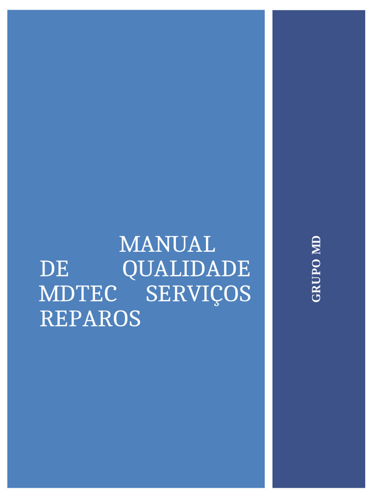 Manual de Qualidade Mdtec Serviços Reparos | PDF | Qualidade (negócios ...