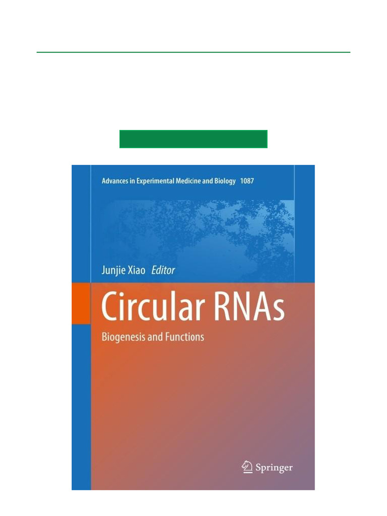 Circular RNAs Biogenesis and Functions One-Click eBook Download | PDF | Translation (Biology ...