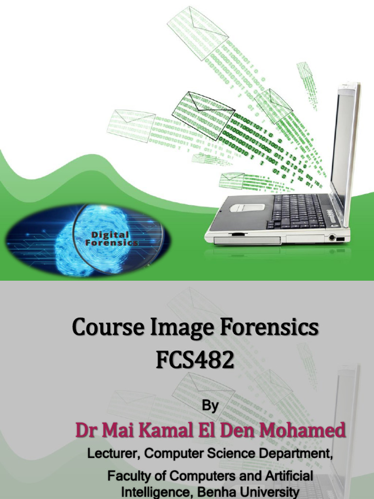 Image Forgery Detection Lec 1 2025 | PDF | Digital Forensics | Computer Forensics