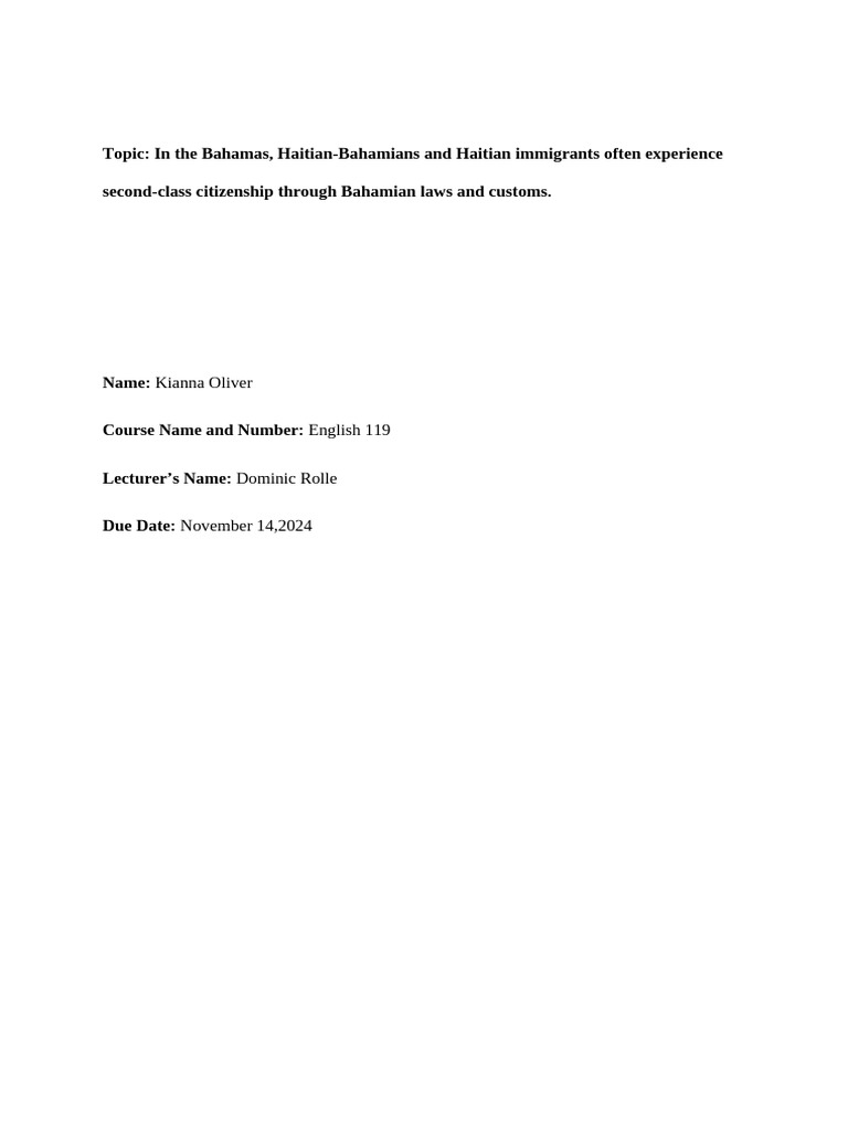 Kianna Oliver English 119 Research Paper 1 (Draft) | PDF | The Bahamas | Immigration