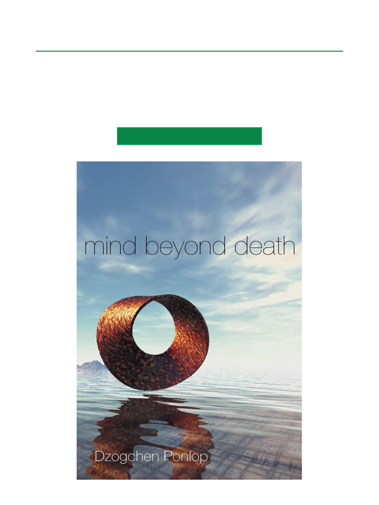 Mind Beyond Death FULL PDF DOCX DOWNLOAD | PDF | Buddhist Practices ...