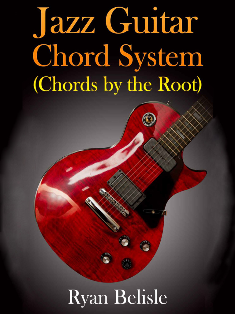 Jazz Guitar Chord System Guide | PDF