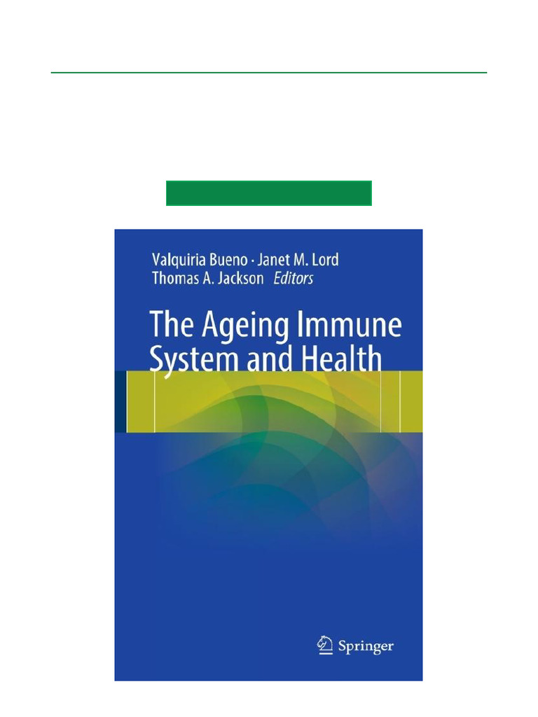 The Ageing Immune System and Health Open Access Download | PDF ...