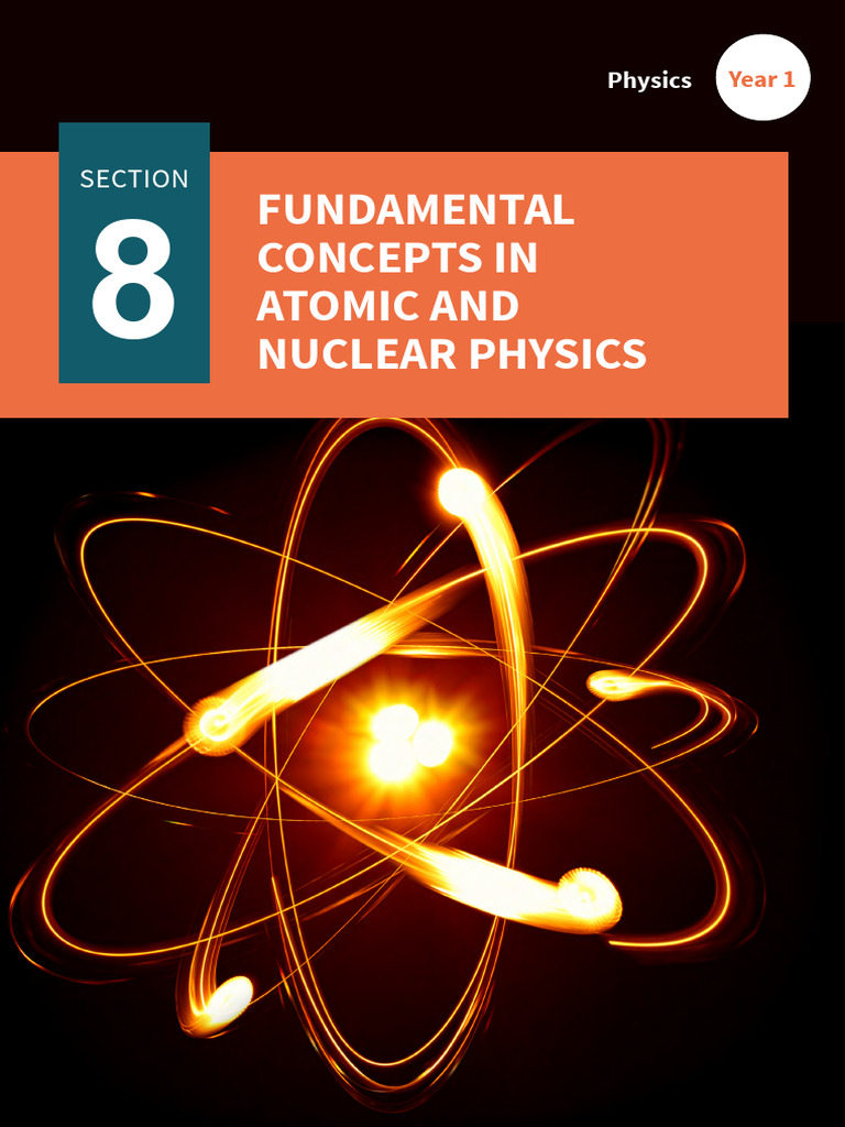 LM Physics Section 8 TVersion | PDF | Atoms | Atomic Nucleus