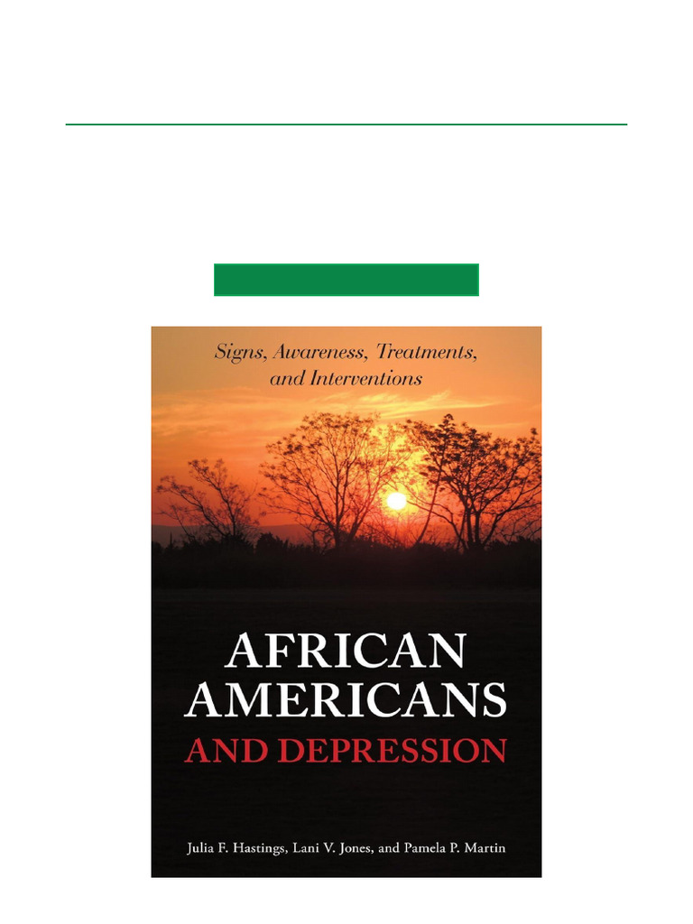 African Americans and Depression Signs, Awareness, Treatments, and ...