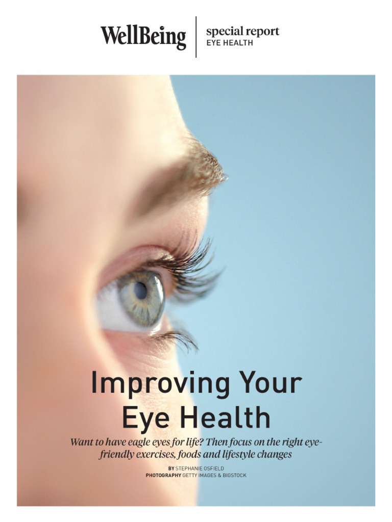 Wellbeing Special Report Improving Your Eye Health | PDF