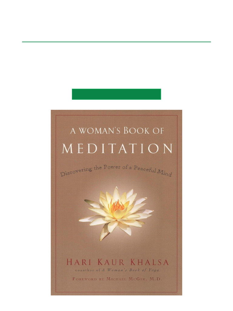 A Woman's Book of Meditation Discovering The Power of A Peaceful Mind ...