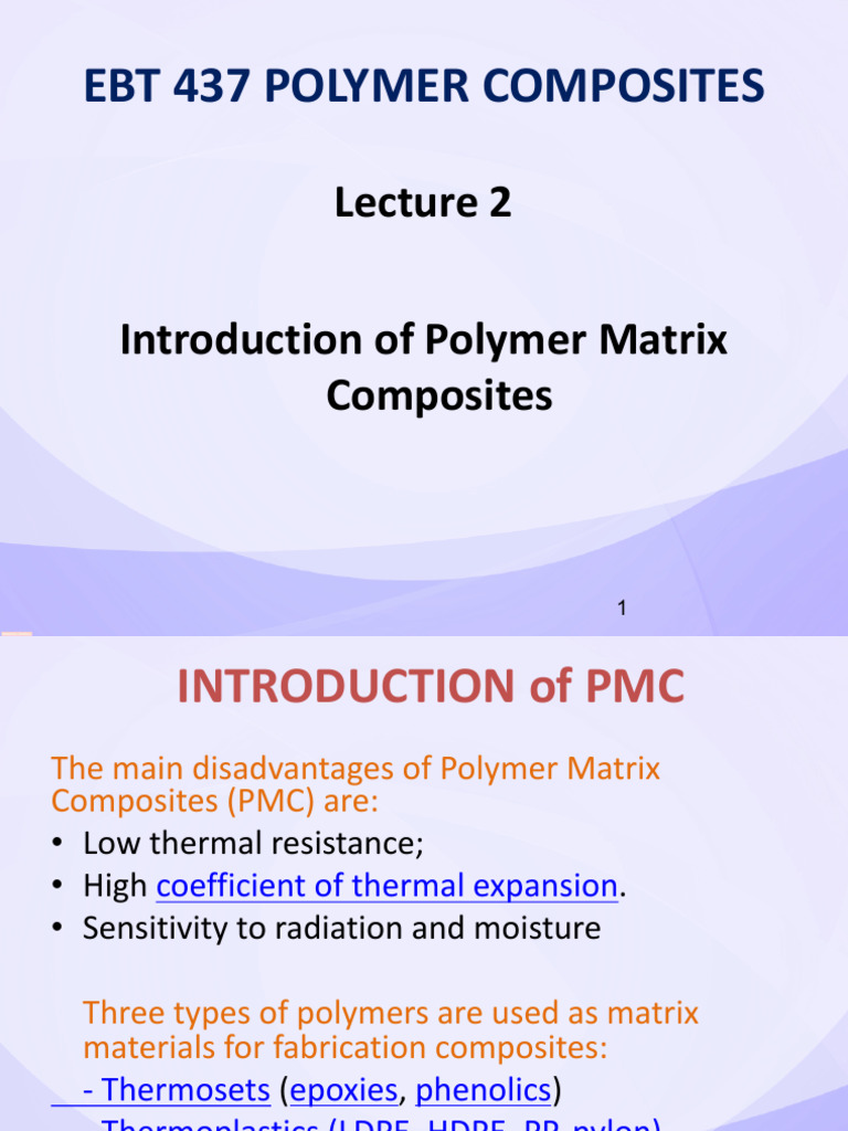 EBT 437 Lecture 2 | PDF | Thermoplastic | Composite Material