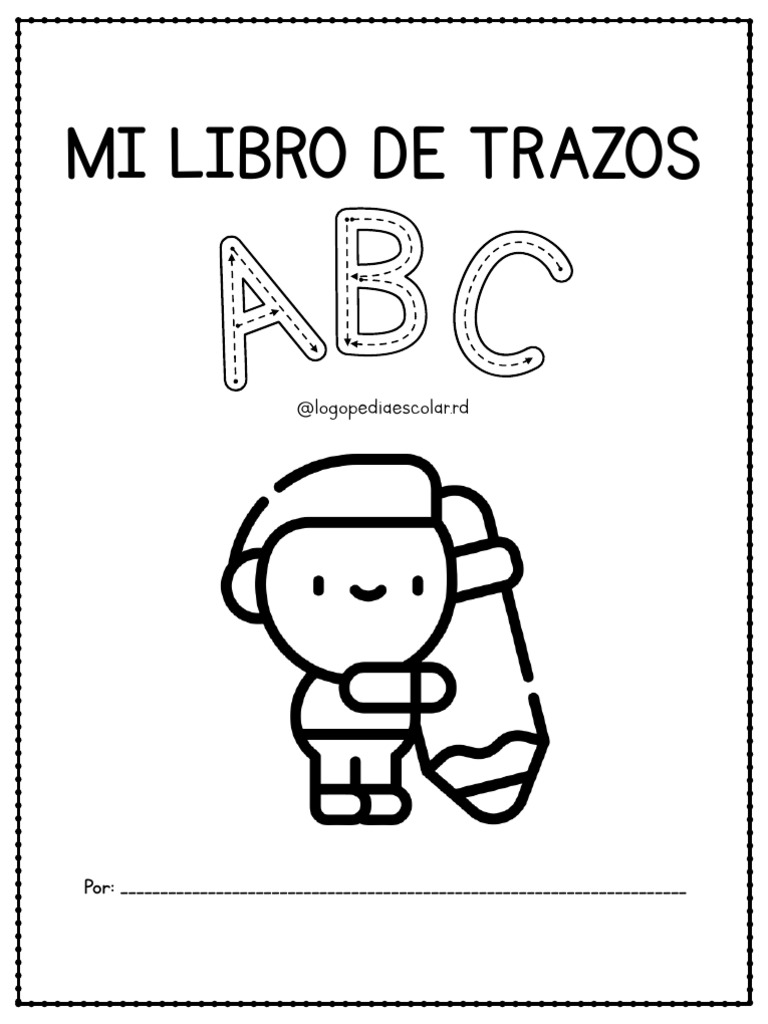MI LIBRO DE TRAZOS ABC - LogopediaEscolar - RD | PDF