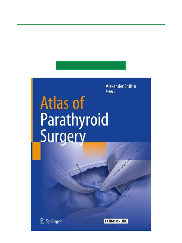Atlas of Parathyroid Surgery - 1st Edition Scribd Download | PDF ...