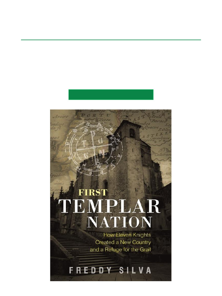 First Templar Nation How Eleven Knights Created A New Country and A ...
