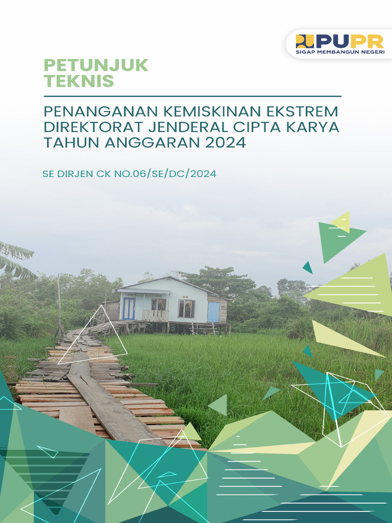 SE 06DC2024 - Petunjuk Teknis Penanganan Kemiskinan Ekstrem (PKE) Terintegrasi Ditjen Cipta ...