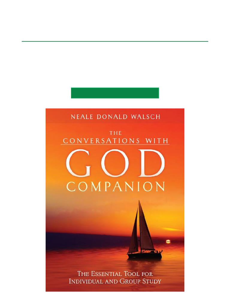 The Conversations with God Companion The Essential Tool for Individual ...